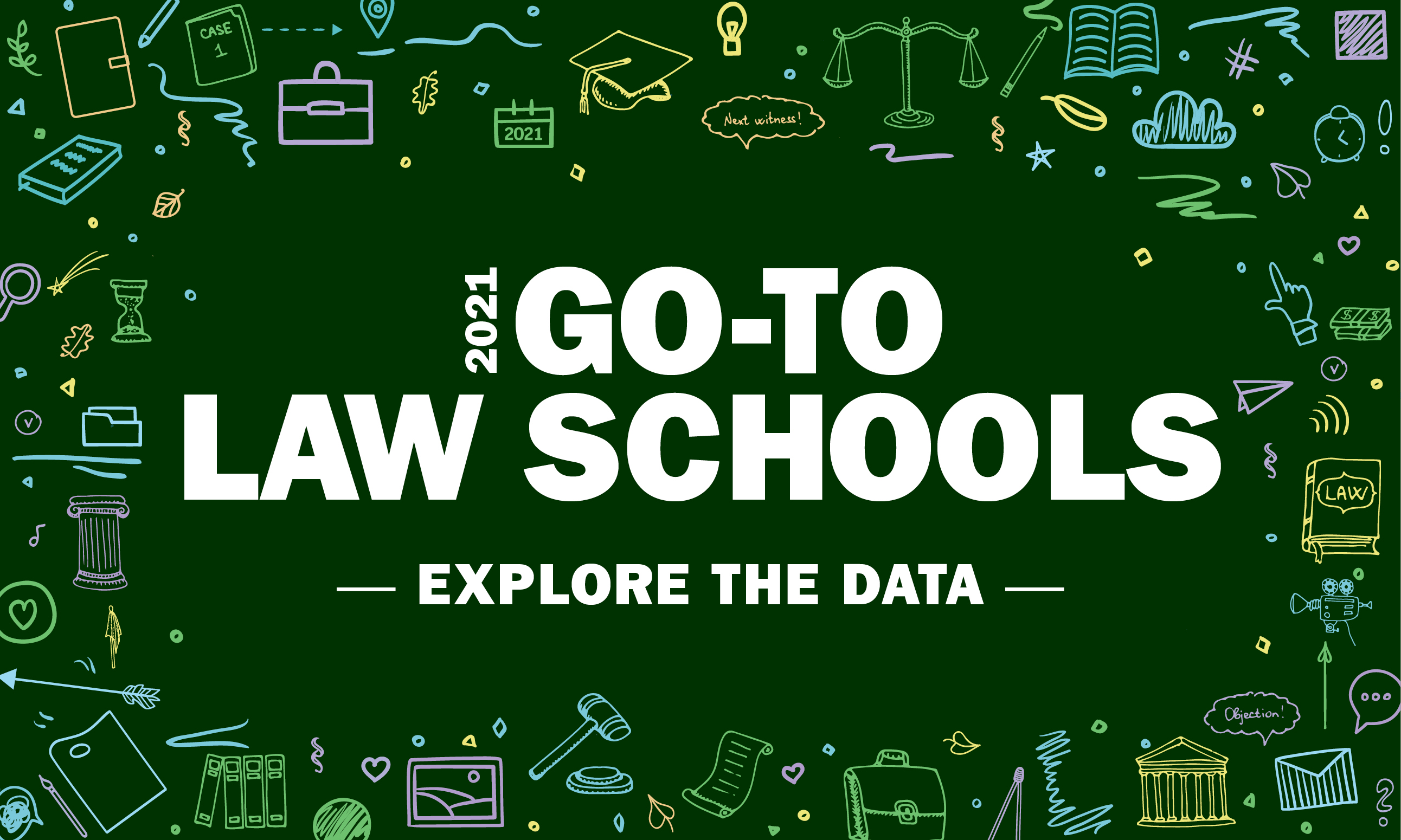 Explore The Data Behind The Go To Law Schools Law